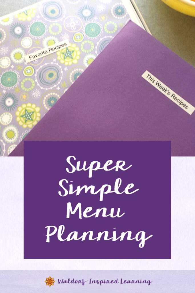 Super Simple Menu Planning ⋆ Art of Homeschooling