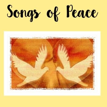 Songs of Peace