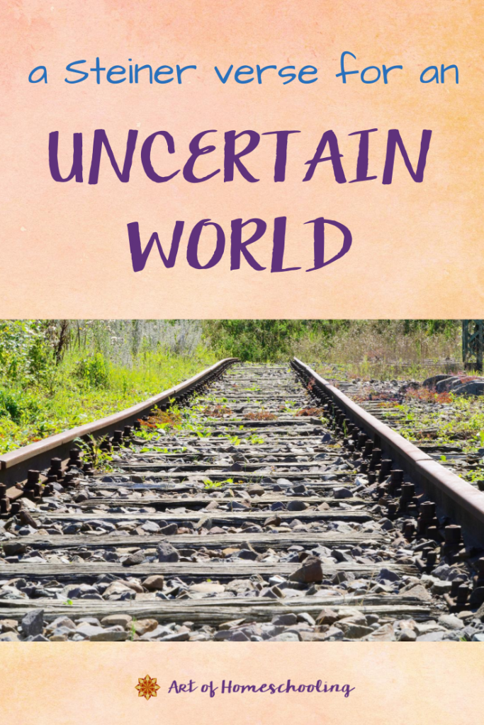 A Steiner Verse for an Uncertain World ⋆ Art of Homeschooling