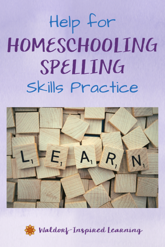 Help for Homeschooling Spelling Skills Practice ⋆ Art of Homeschooling