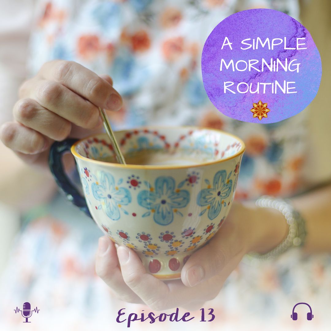 Create a Simple Morning Routine for a Strong Start to Your ...