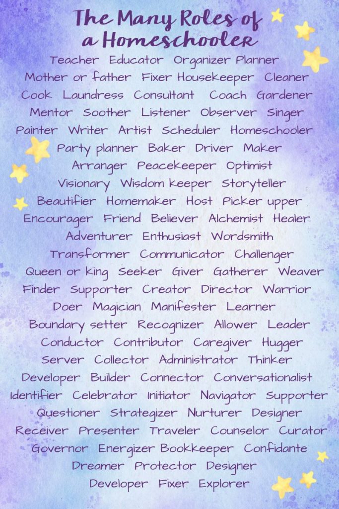Celebrating the Many Roles of a Homeschooler