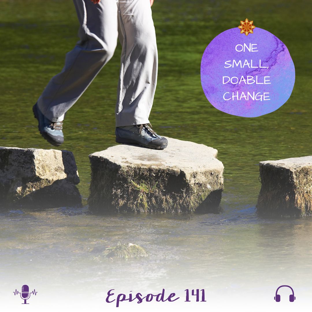 One Small, Doable Change