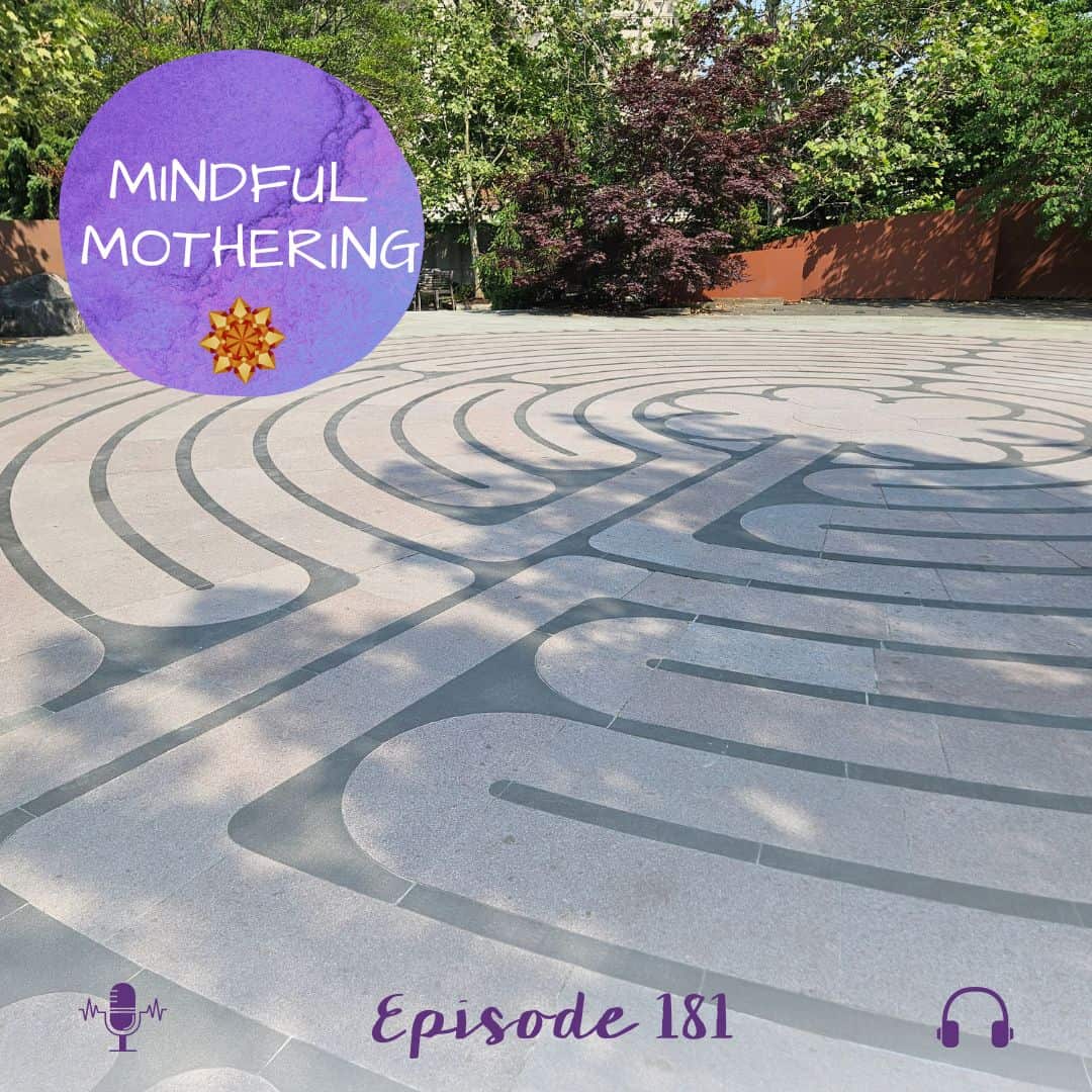 Mindful Mothering