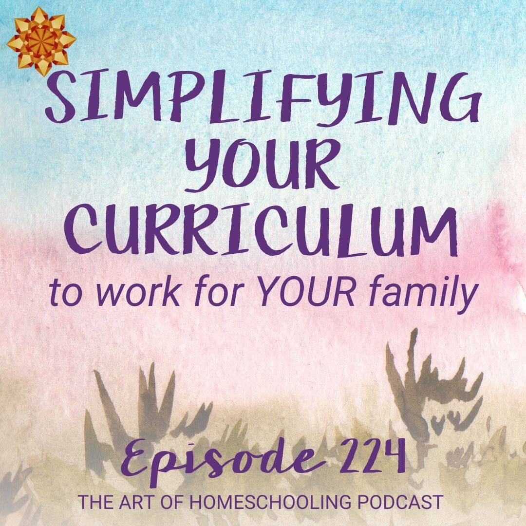 Simplifying Your Curriculum to Work for Your Family
